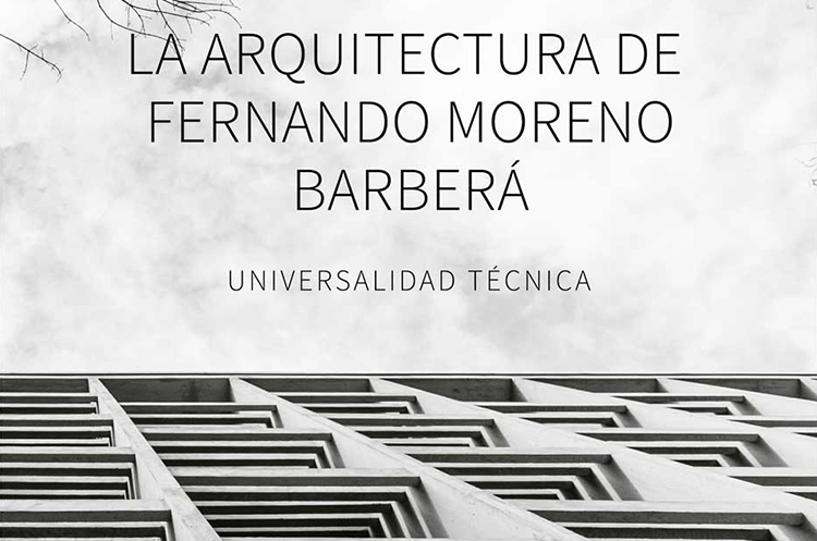Exposición y publicación «Fernando Moreno Barberá 1913-1998» | cajón ...